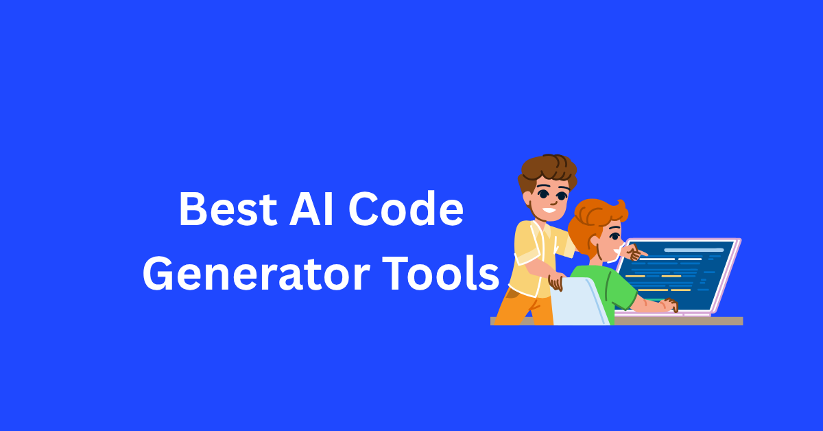 Best AI Code Generator Tools