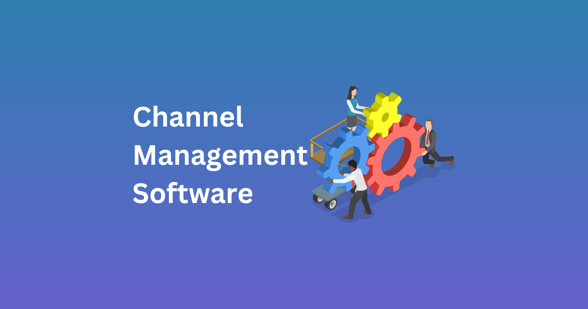 Best Channel Management Software