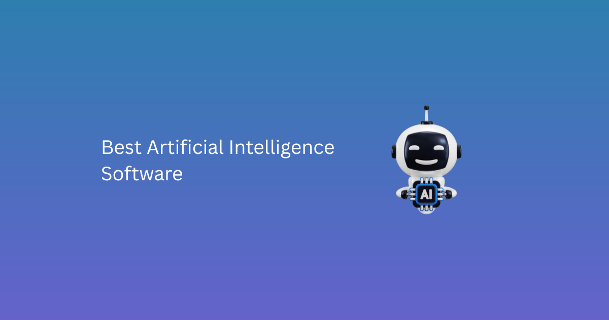 Best Artificial Intelligence Software of 2026