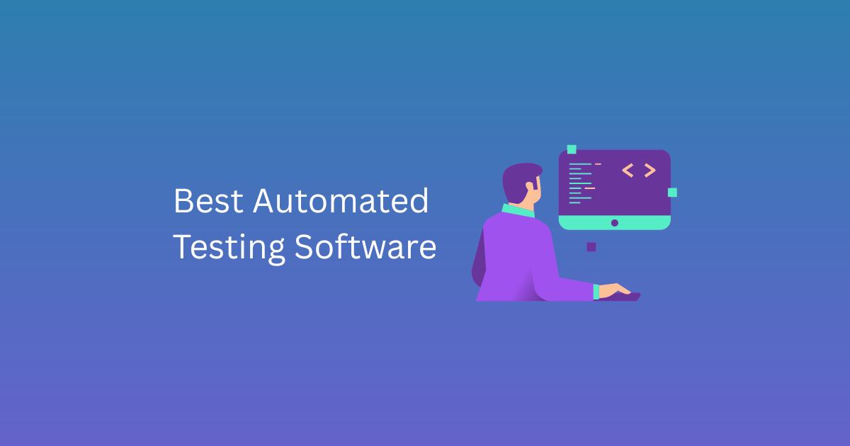 Best Automated Testing Software of 2026