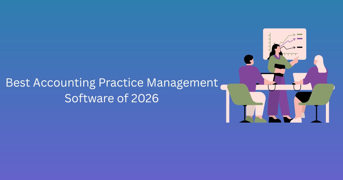 Best Accounting Practice Management Software of 2026