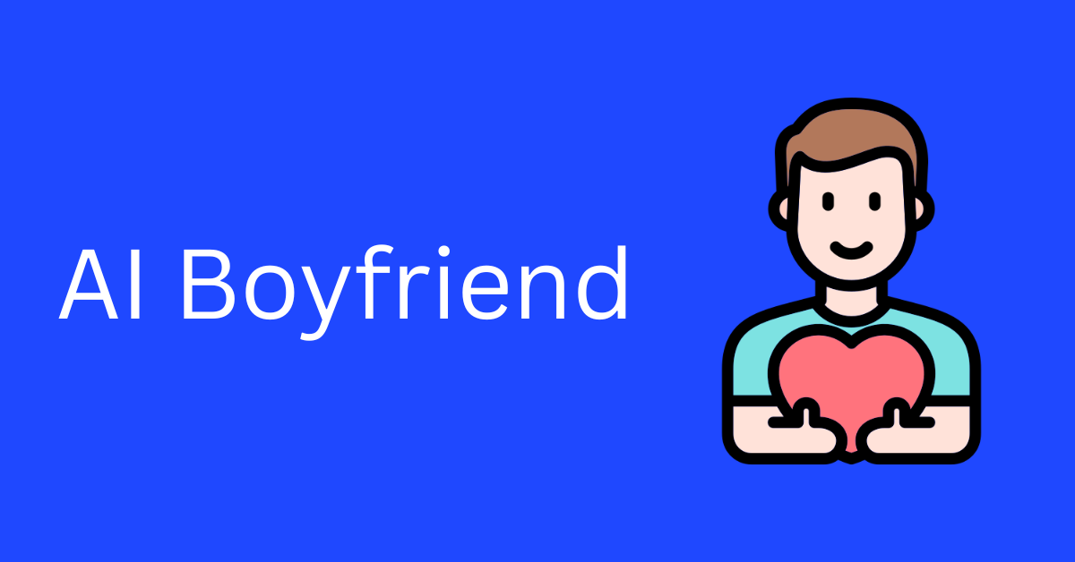 Best AI Boyfriend Tools