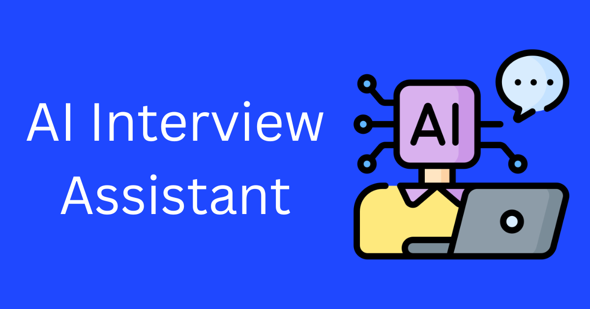 Best AI Interview Assistant Tools