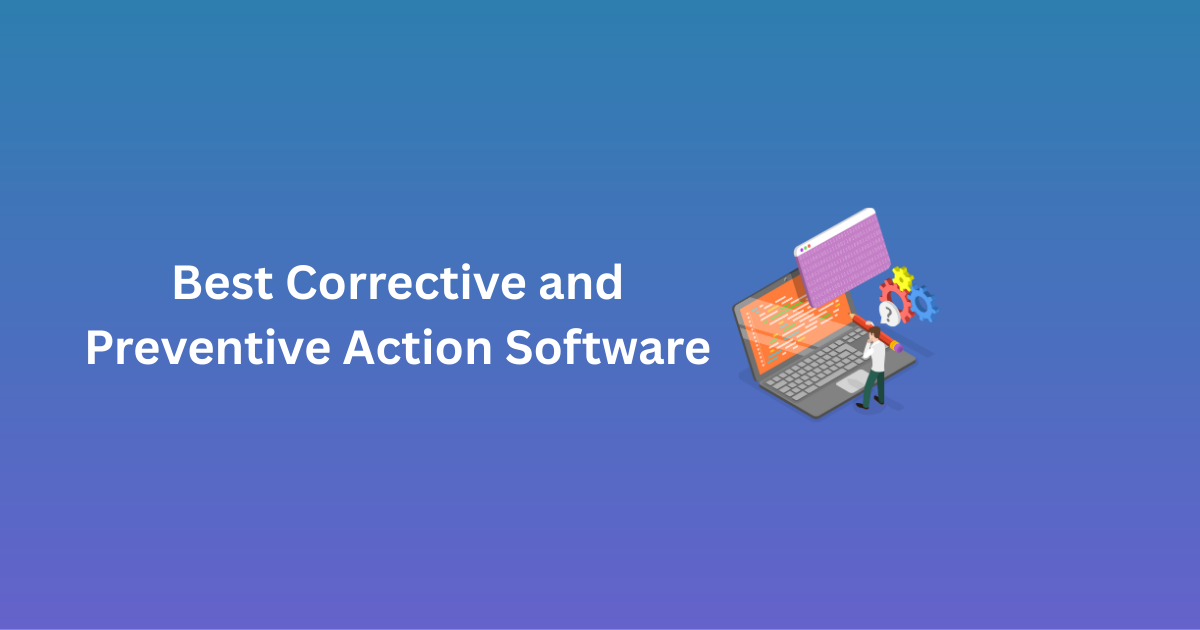 Best Corrective and Preventive Action Software of 2026
