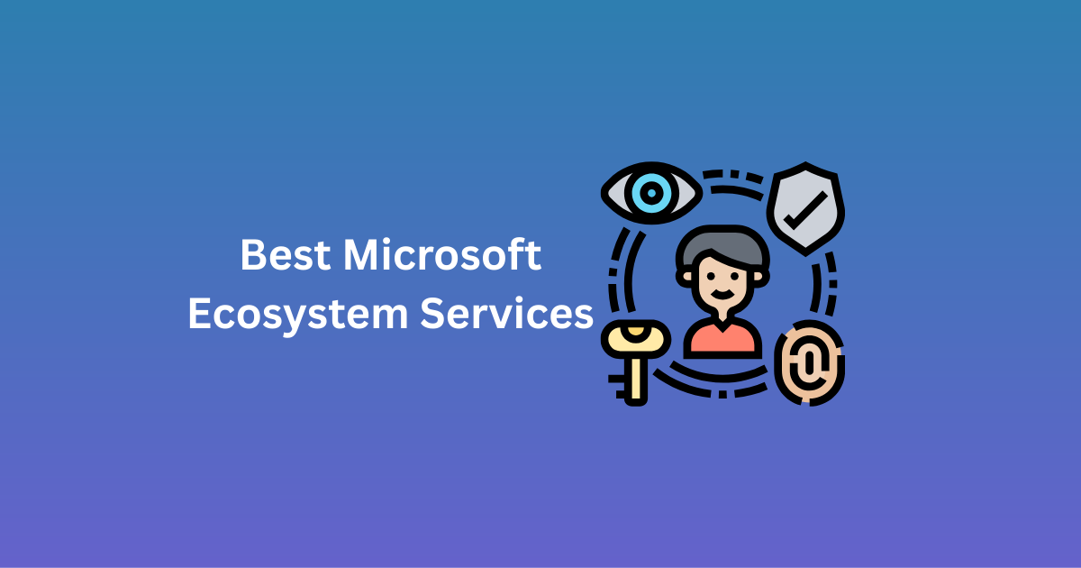 Best Microsoft Ecosystem Services of 2026